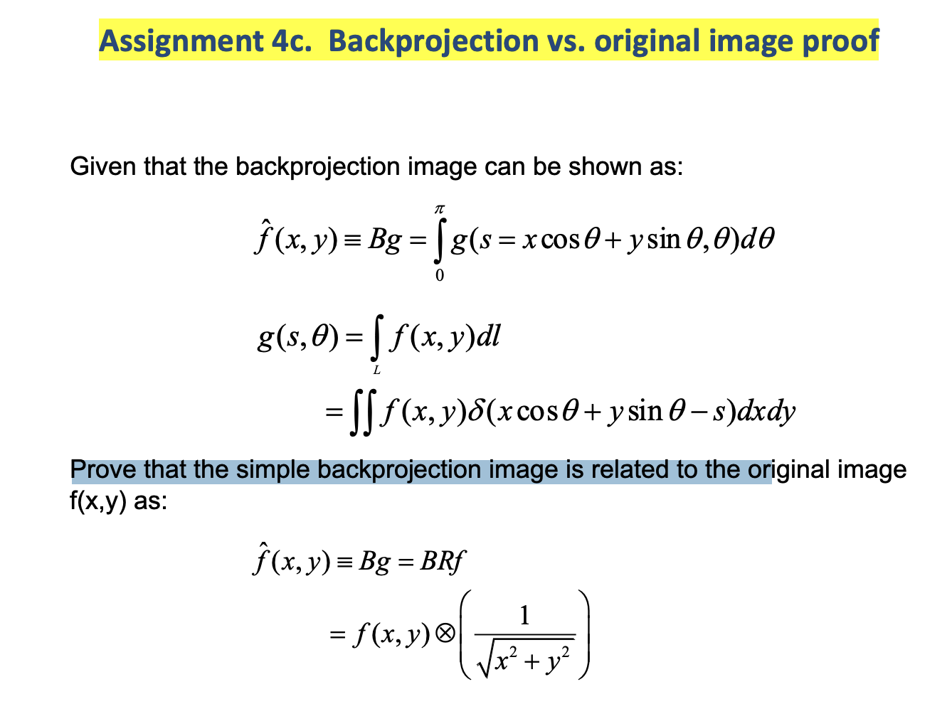 Solved Assignment 4c. Backprojection vs. original image | Chegg.com