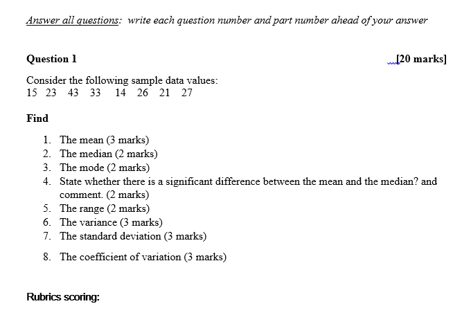 Solved Answer all questions: write each question number and | Chegg.com
