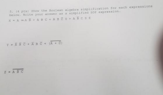 Solved Show boolean algebra simplification for each | Chegg.com
