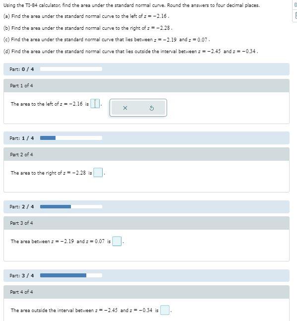 Solved Using the TI-84 calculator, find the area under the | Chegg.com