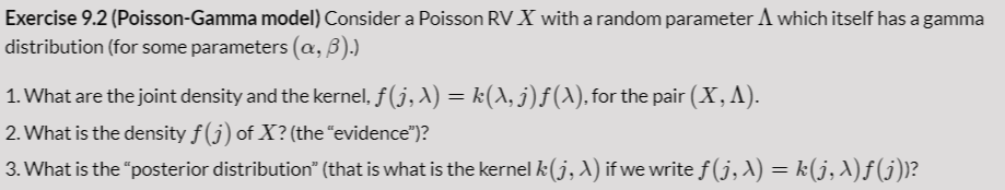 Solved Exercise 9.2 (Poisson-Gamma model) Consider a Poisson | Chegg.com