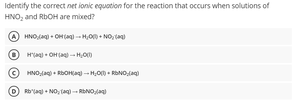 Solved Identify the correct net ionic equation for the | Chegg.com