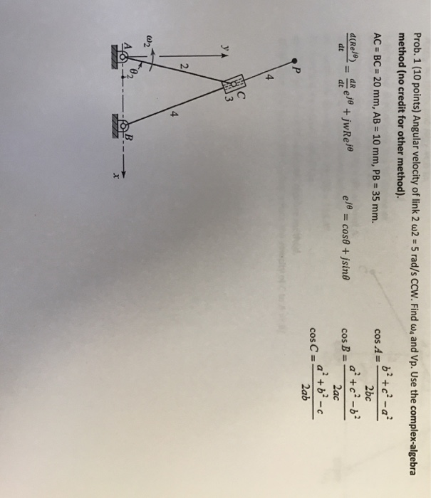 Solved Angular velocity of link 2 omega 2 = 5 rad/s CCW. | Chegg.com