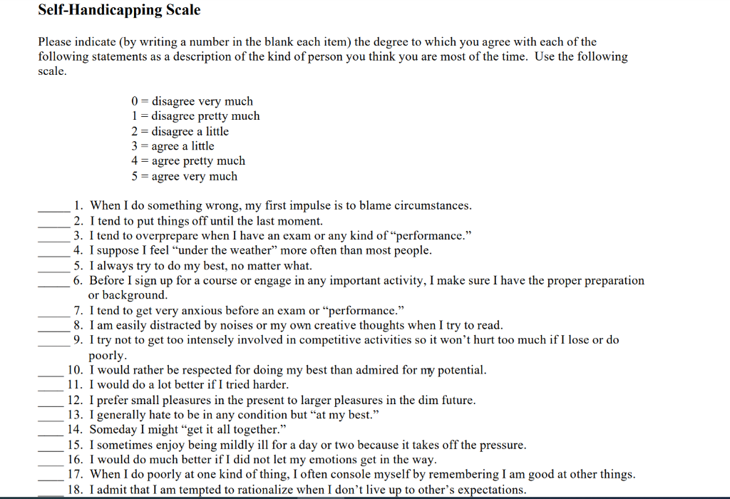 Solved Complete the “Self-Handicapping Scale'' as you | Chegg.com