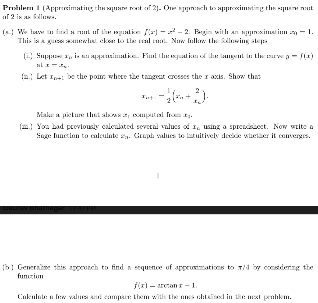 Solved Problem 1 (Approximating the square root of 2). One | Chegg.com