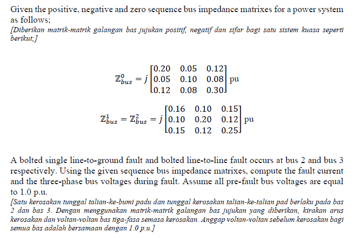 Solved Given the positive, negative and zero sequence bus | Chegg.com
