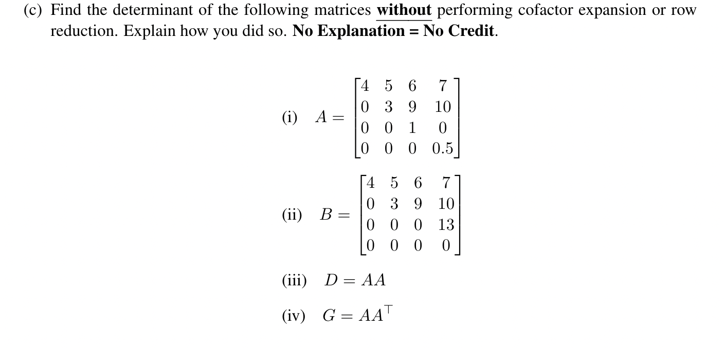 Solved 2. Calculating determinants. (a) Use the “cofactor | Chegg.com