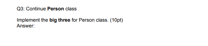 Part I: Classes and Dynamic Memory. Q1: Implement a | Chegg.com