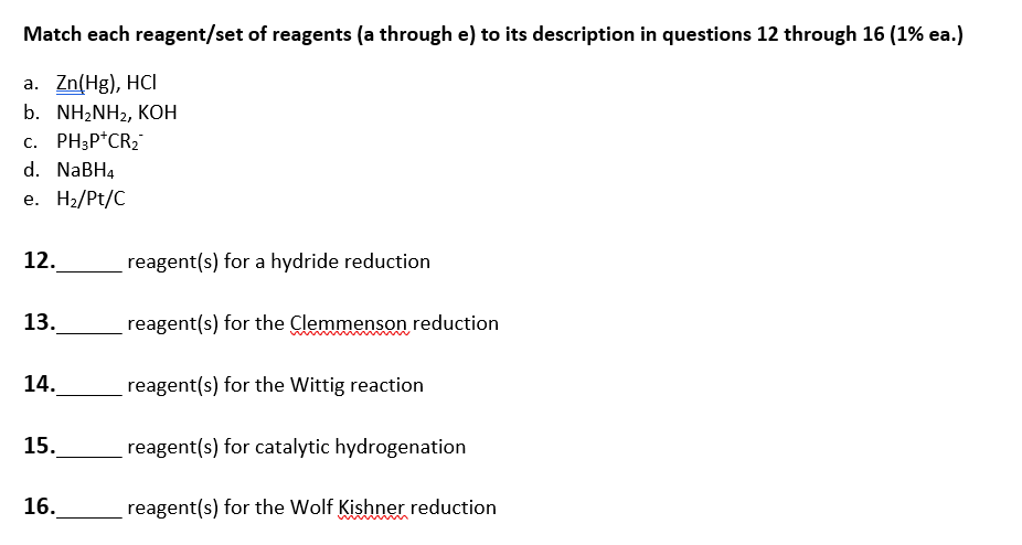 Solved Match each reagent/set of reagents (a through e) to | Chegg.com