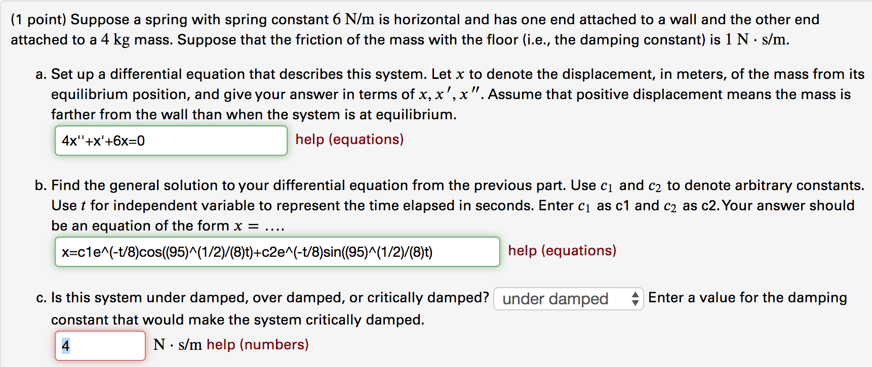 Solved 1 Point Suppose A Spring With Spring Constant 6 N M
