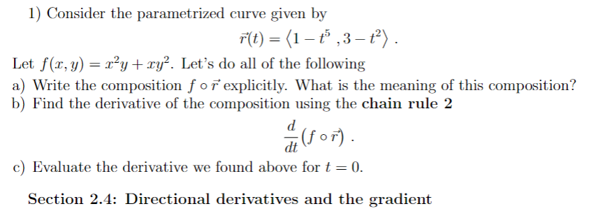 Solved 1) Consider the parametrized curve given by | Chegg.com