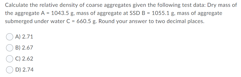 Solved Calculate the relative density of coarse aggregates | Chegg.com