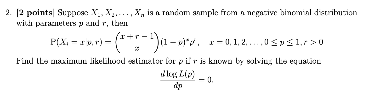 [2 points] Suppose X1,X2,…,Xn is a random sample from | Chegg.com