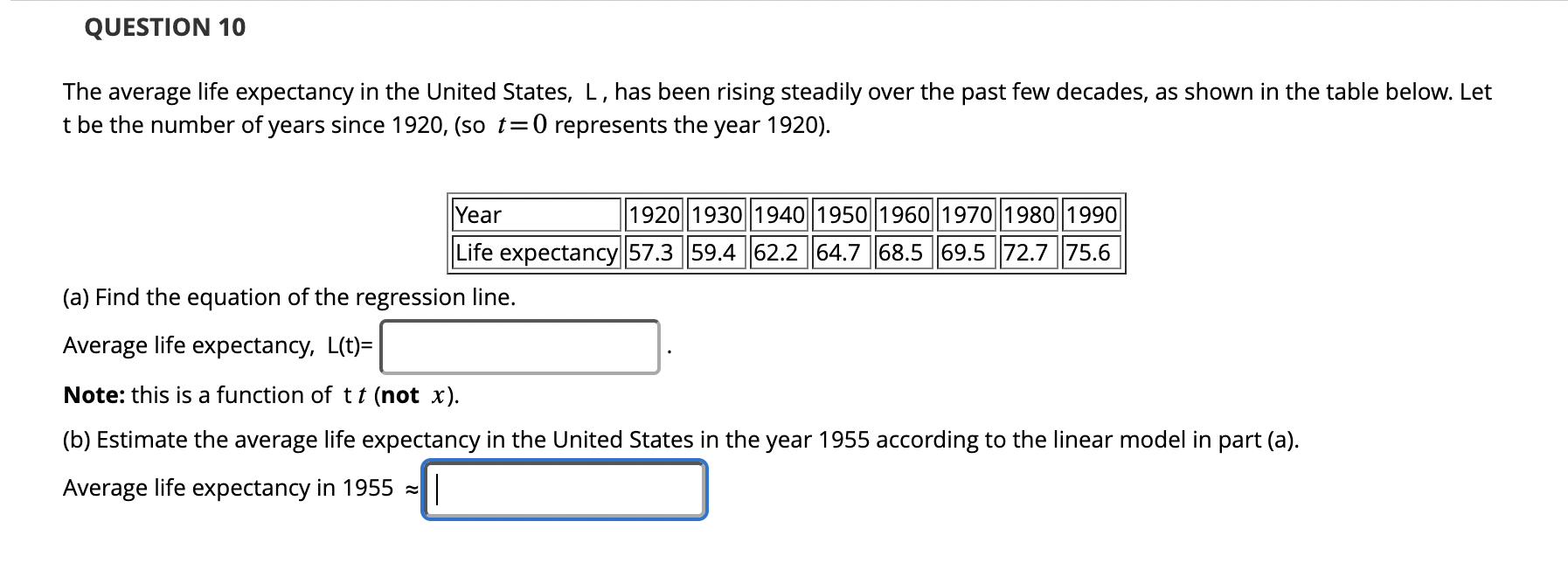 Solved The average life expectancy in the United States, L, | Chegg.com