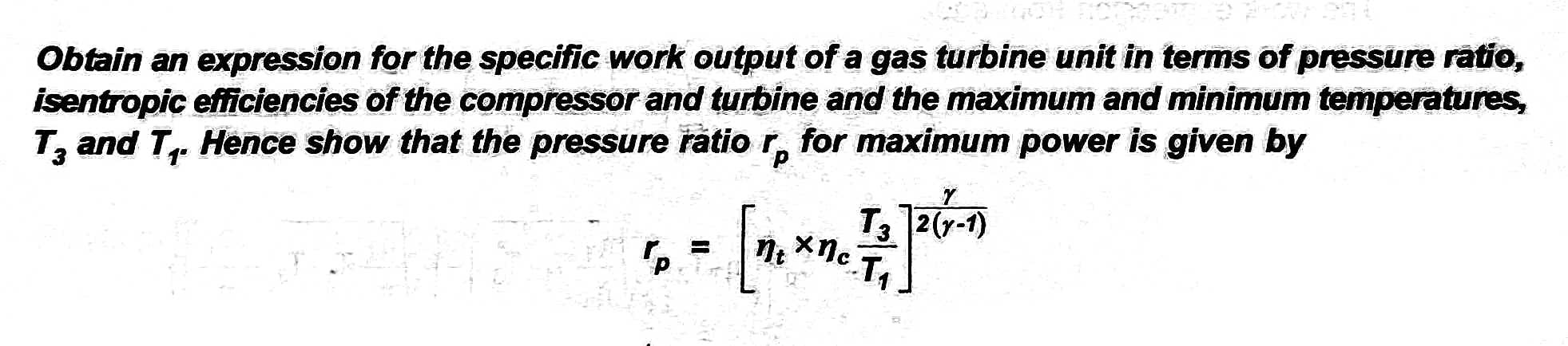Solved Obtain An Expression For The Specific Work Output Of 6756