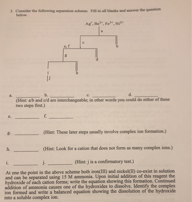 Solved 3. Consider the following separation scheme. Fill in | Chegg.com