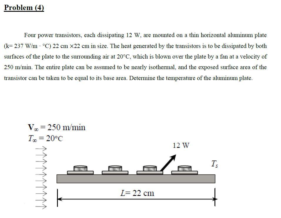 Solved Four power transistors, each dissipating 12 W, are | Chegg.com