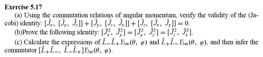 Solved = Exercise 5.17 (a) Using the commutation relations | Chegg.com