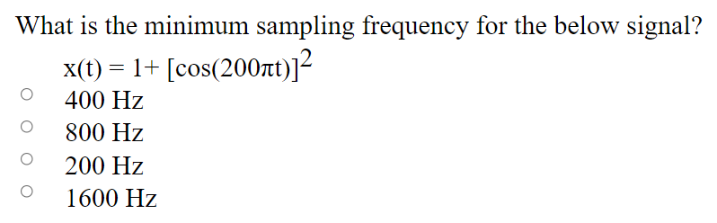 Solved - What is the minimum sampling frequency for the | Chegg.com