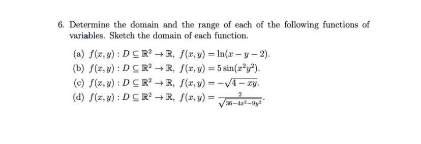 Solved 6. Determine the domain and the range of each of the | Chegg.com