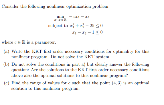 Solved Consider the following nonlinear optimization problem | Chegg.com