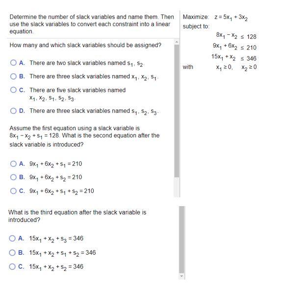 Solved Determine the number of slack variables and name | Chegg.com