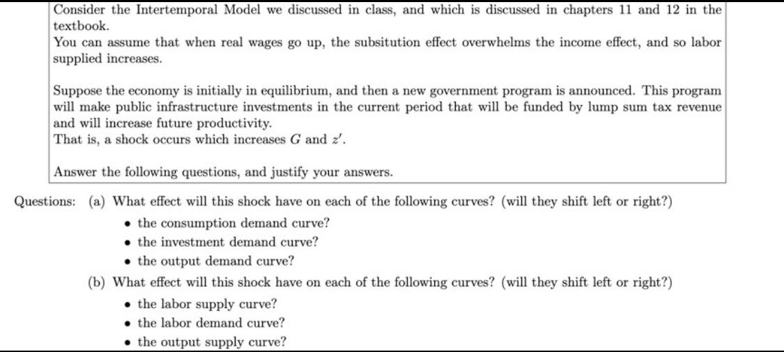 Solved Consider the Intertemporal Model we discussed in | Chegg.com