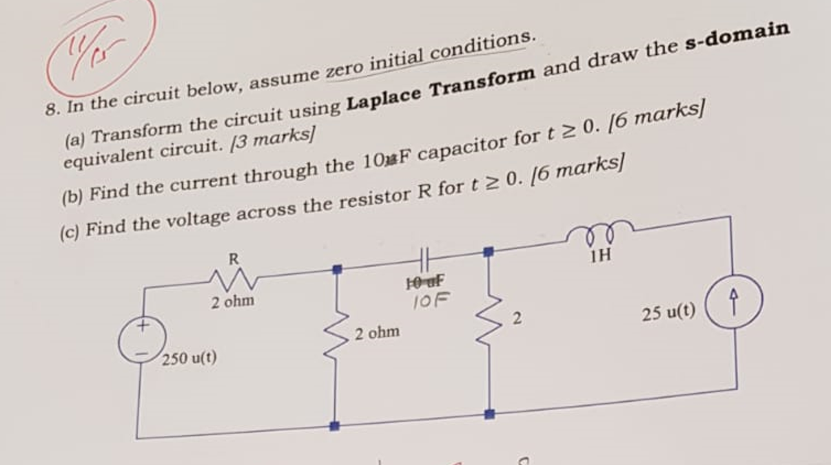 Solved 8. In the circuit below, assume zero initial | Chegg.com