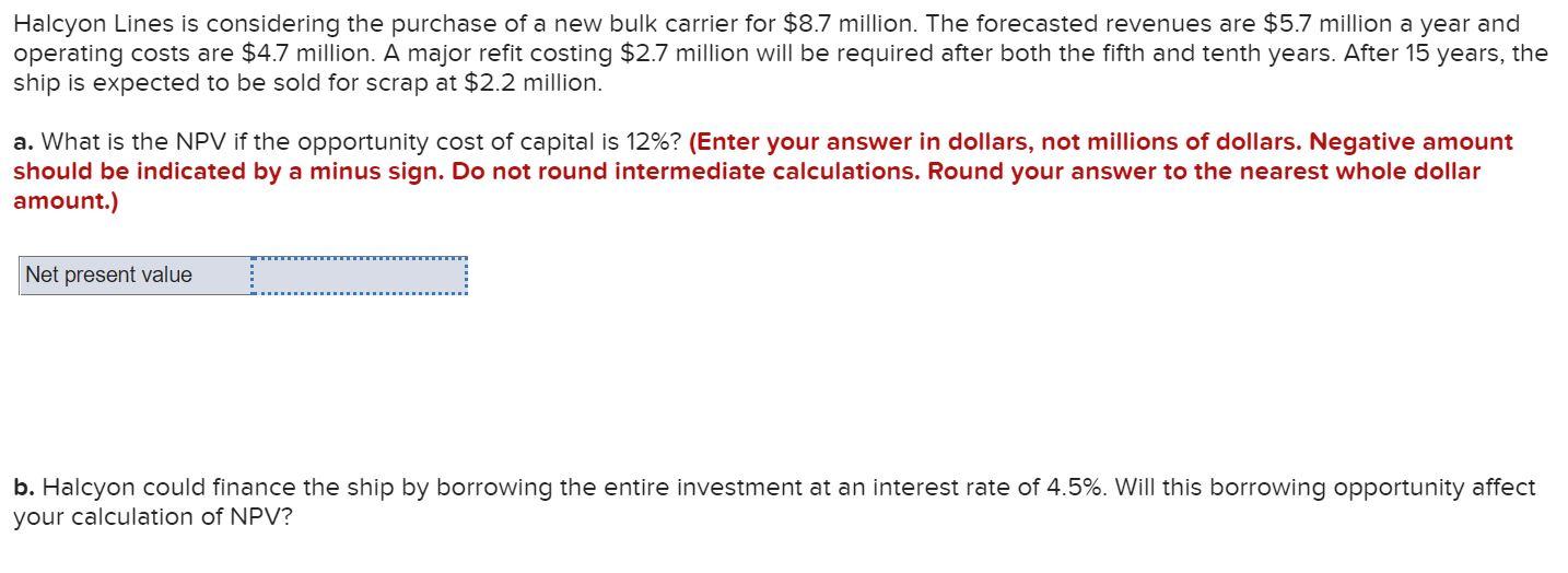 Solved Halcyon Lines is considering the purchase of a new | Chegg.com