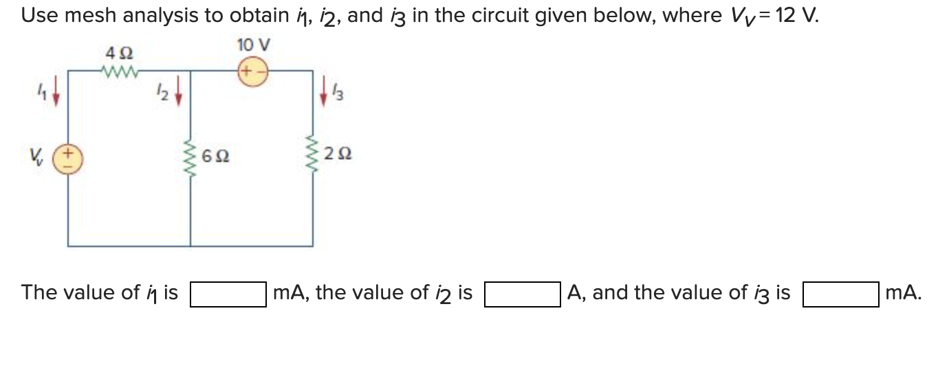 Solved Use mesh analysis to obtain i1,i2, and i3 in the | Chegg.com