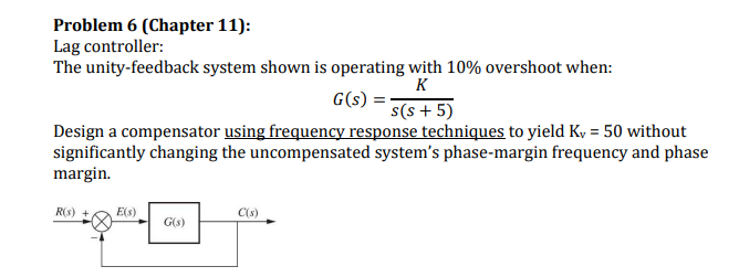 Solved Problem 6 (Chapter 11): Lag controller: The | Chegg.com