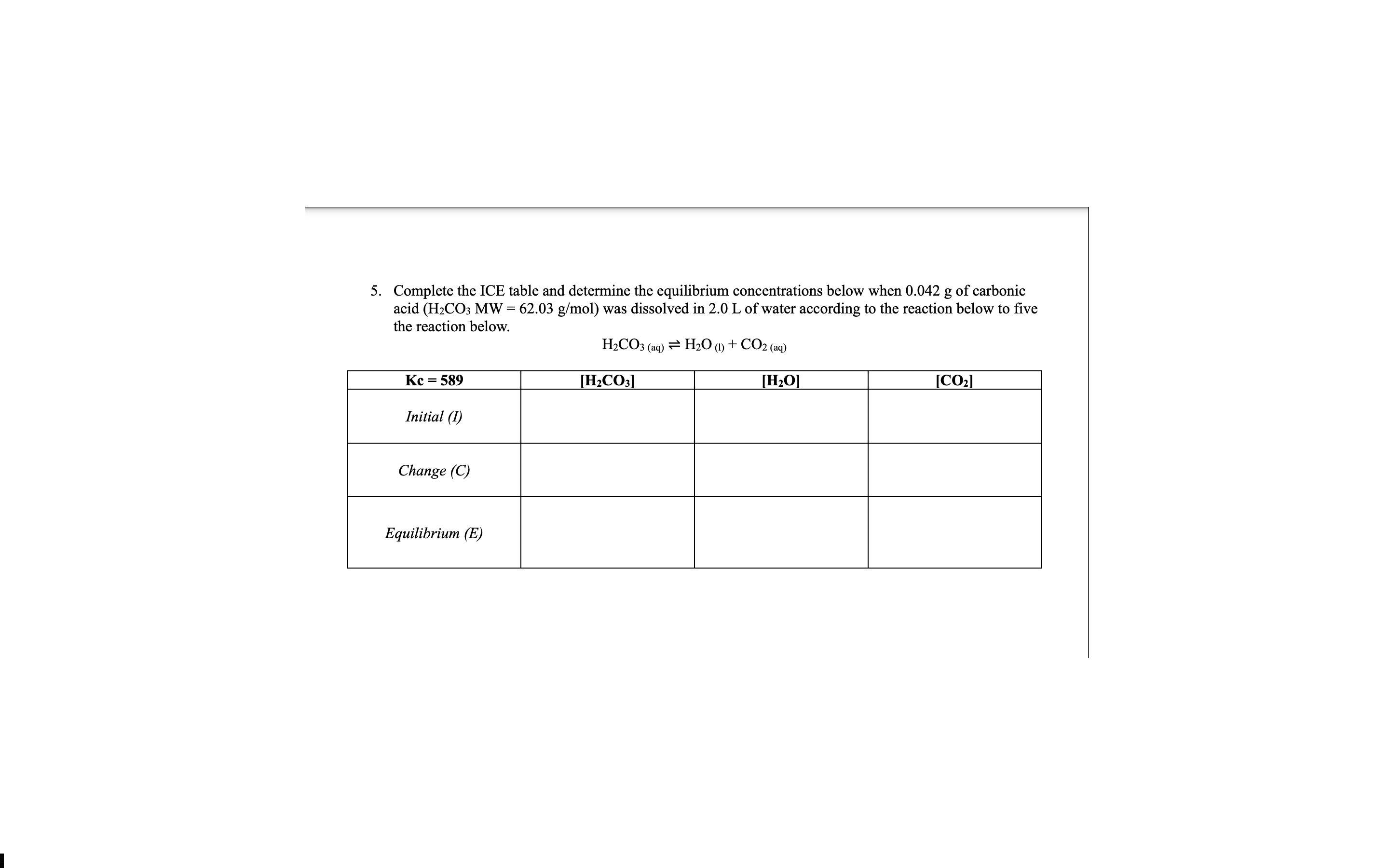 Solved Complete the ICE table and determine the equilibrium | Chegg.com