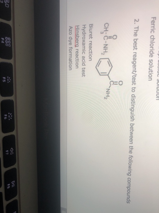 Solved Ferric chloride solution 2. The best reagent/test to | Chegg.com