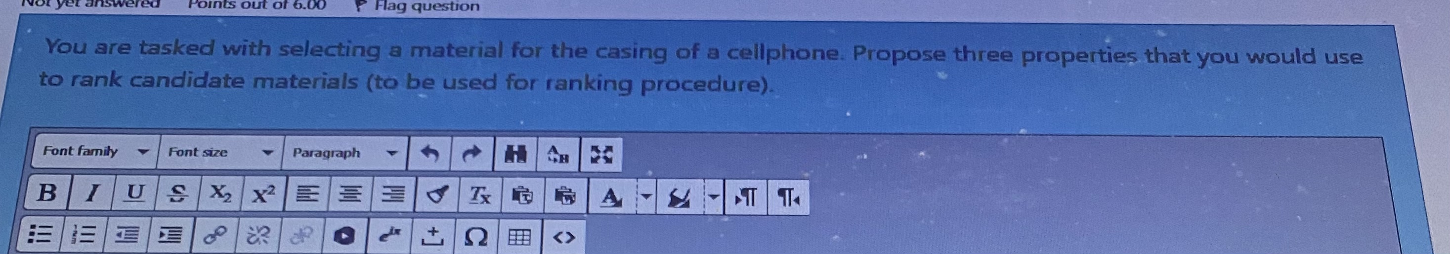 Solved You are tasked with selecting a material for the | Chegg.com