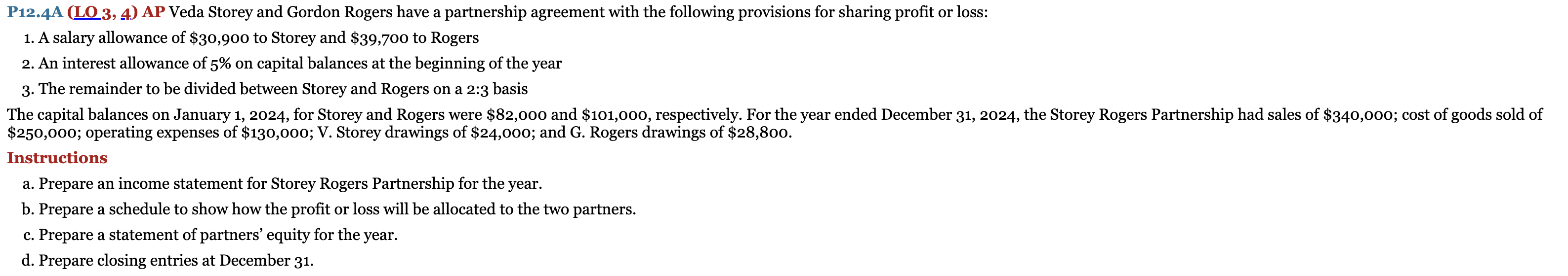 Solved P12.4A (LO3,4) AP Veda Storey and Gordon Rogers have | Chegg.com