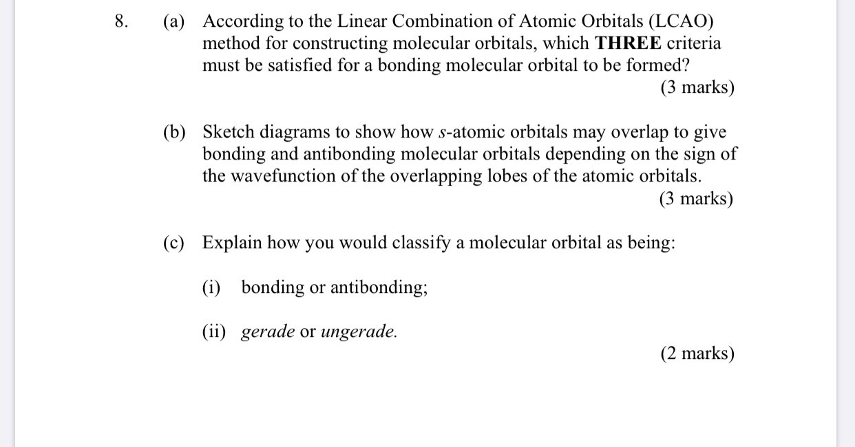 Solved 8 A According To The Linear Combination Of Atomic