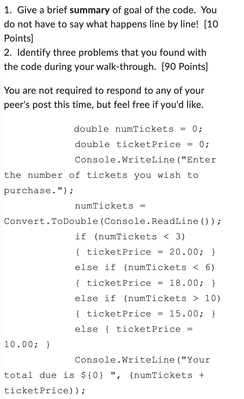 Solved 1. Give a brief summary of goal of the code. You do | Chegg.com