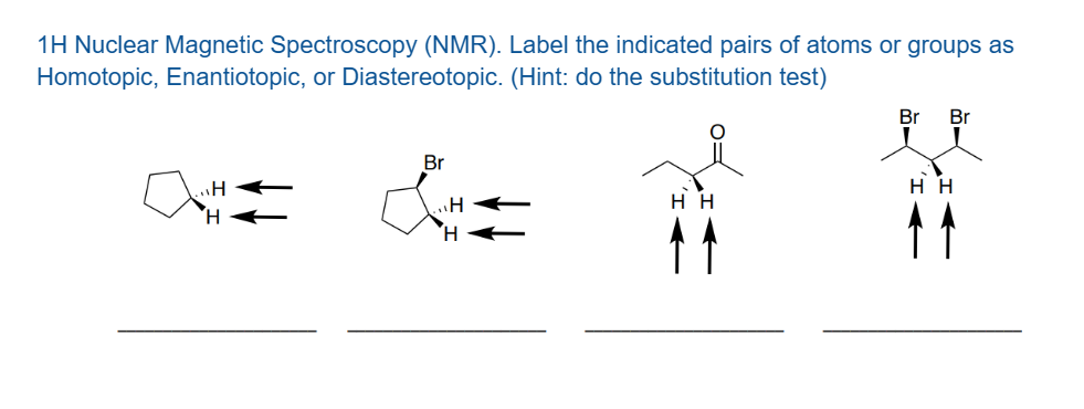 Solved 1H Nuclear Magnetic Spectroscopy (NMR). ﻿Label the | Chegg.com
