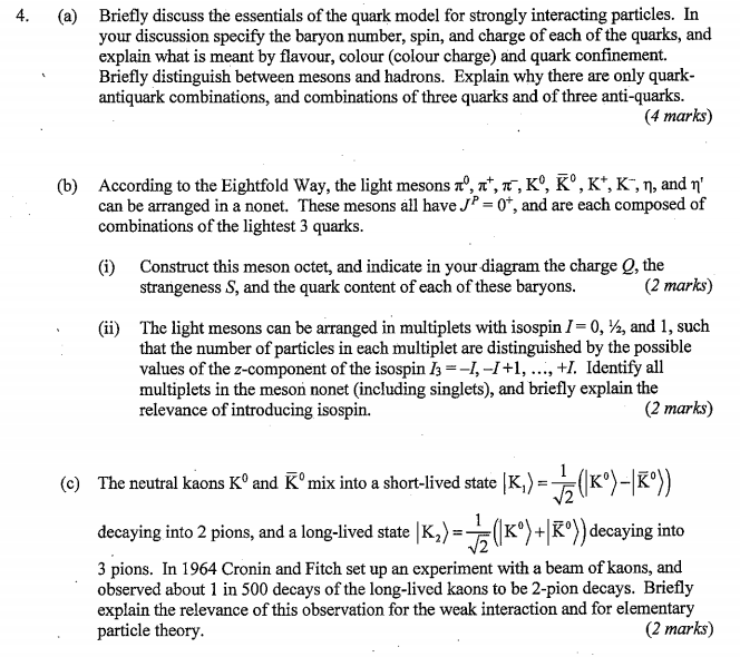Solved Briefly discuss the essentials of the quark model for | Chegg.com