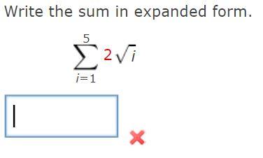 Solved Write the sum in expanded form. 5 Σ2vi i=1 I X | Chegg.com