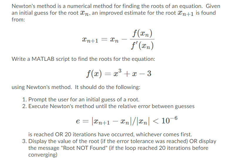Solved Newton's method is a numerical method for finding the | Chegg.com