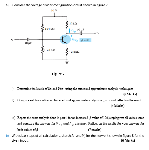 Solved a) Consider the voltage divider configuration circuit | Chegg.com