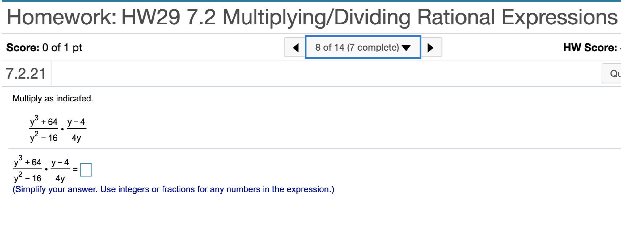 Solved Homework: HW29 7.2 Multiplying/Dividing Rational | Chegg.com
