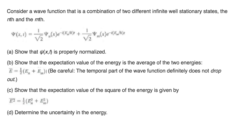 Solved Consider a wave function that is a combination of two | Chegg.com