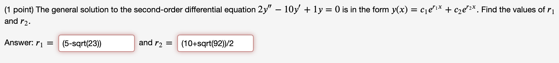 Solved (1 point) The general solution to the second-order | Chegg.com