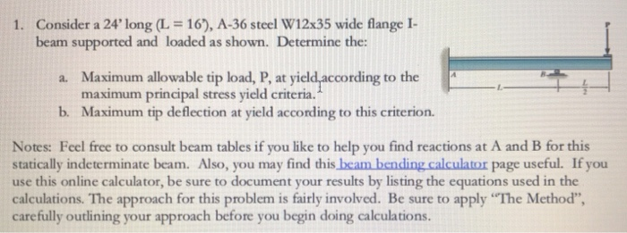 Solved 1. Consider a 24' long (L 16), A-36 steel W12x35 wide | Chegg.com