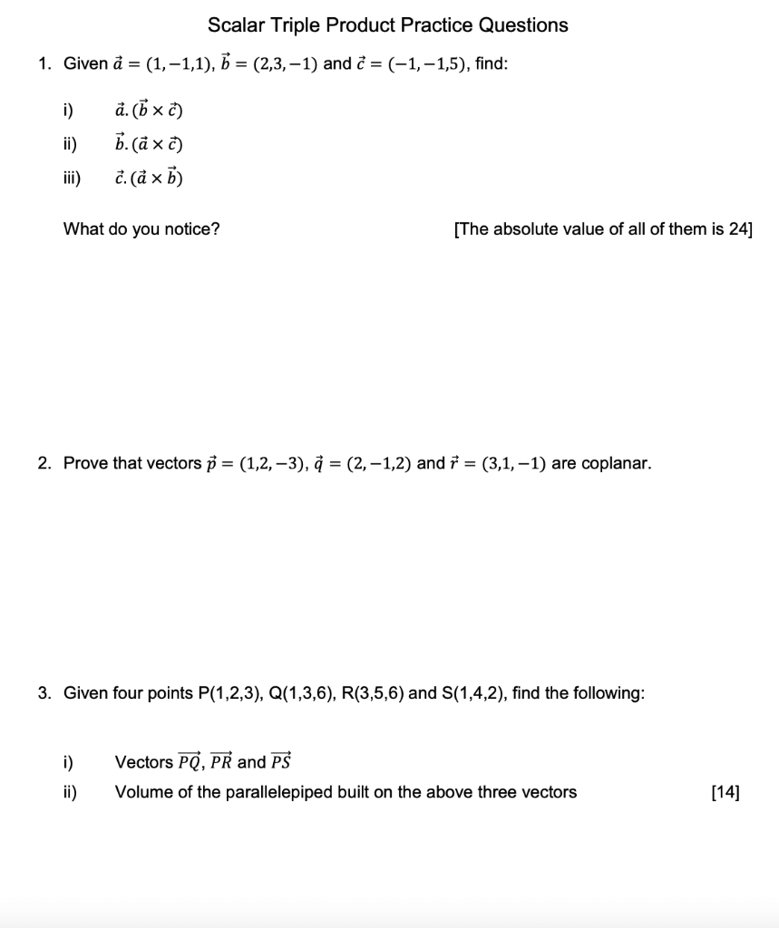 Solved Scalar Triple Product Practice Questions 1. Given a = | Chegg.com