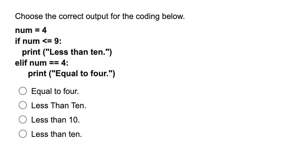 Solved Choose the correct output for the coding below. num = | Chegg.com