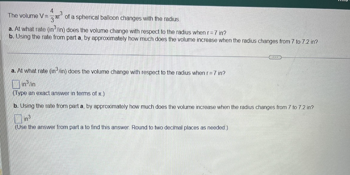Solved The volume V=43π3?3in r=7 in?b. ﻿Using the rate from | Chegg.com