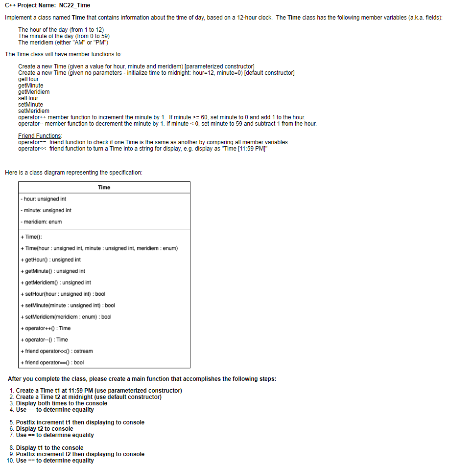 Solved C Project Name Nc22time Implement A Class Named 